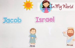 Sunday School Lesson 16 | A New Name For Jacob - In My World